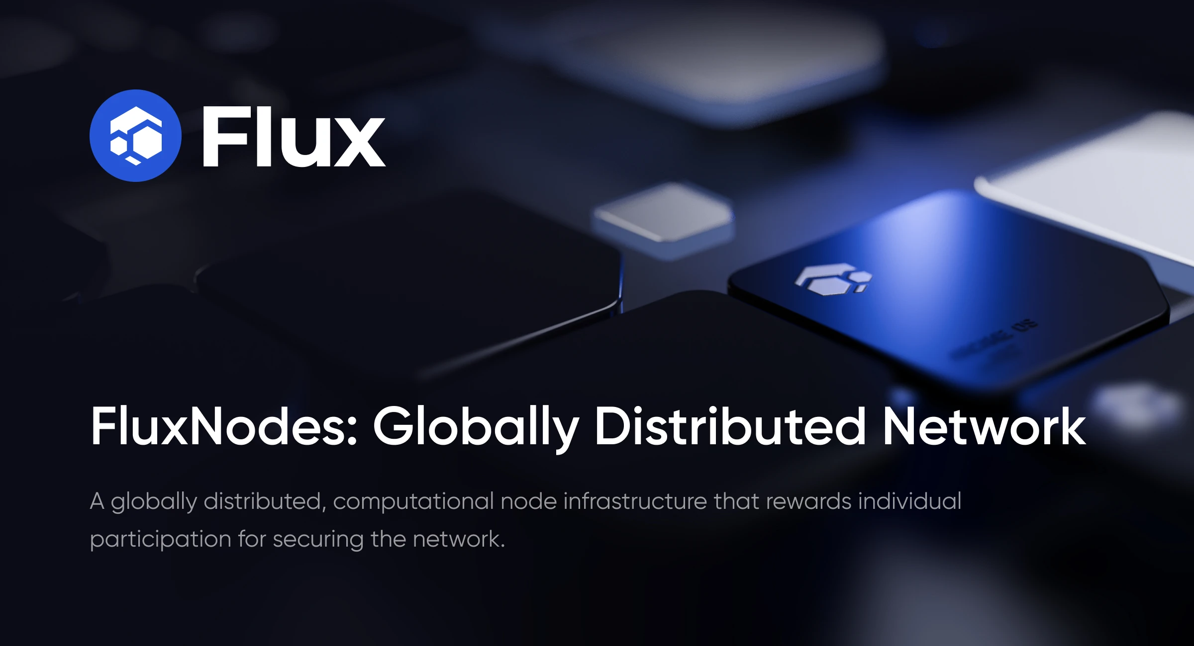 FluxNodes: Earn Rewards in a Global Cloud Network